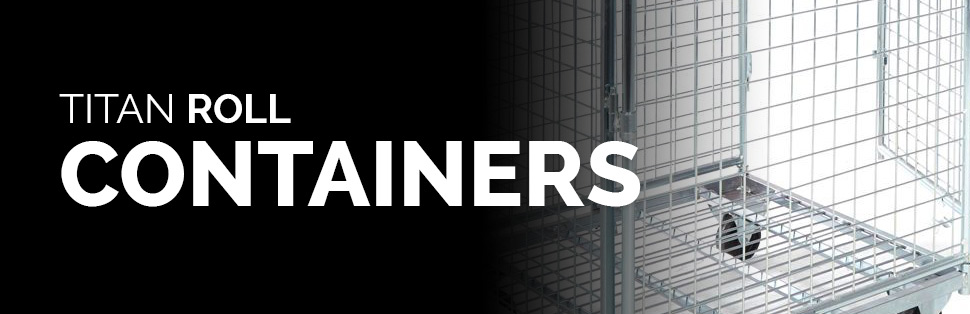 Roll Containers From £79.99 | FREE UK Delivery | TITAN Load Restraints